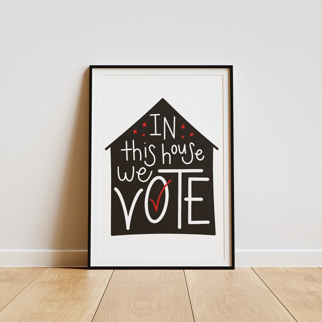 In This House Print, Typography Art Print, Vote Artwork, Bedroom ...