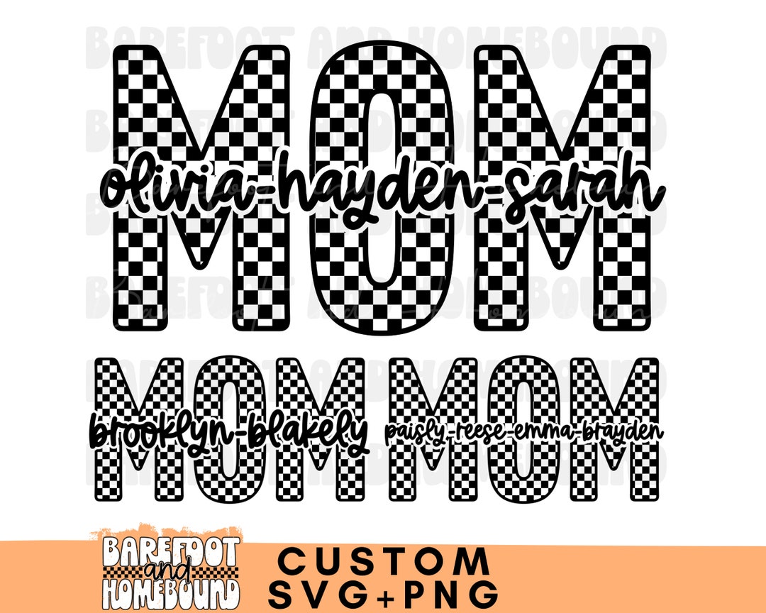 Custom Checkered Mom With Kids Names SVG PNG, Retro Checkered Mothers ...