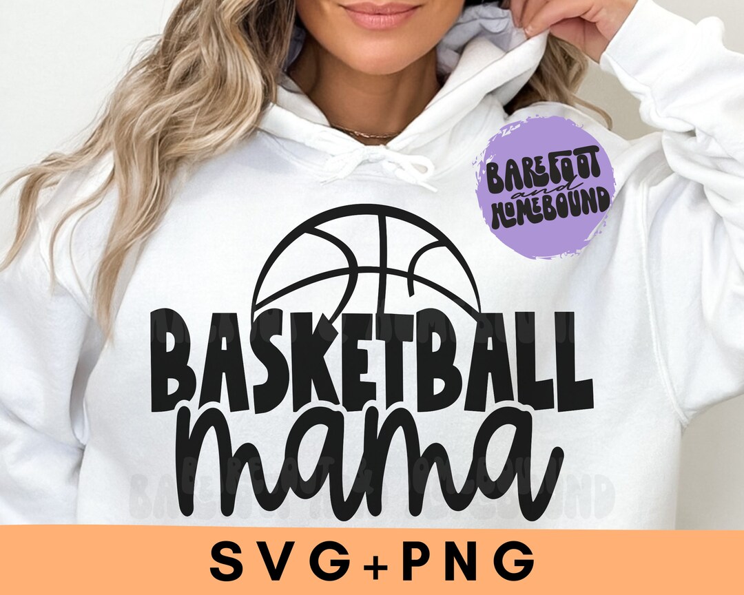 Basketball Mama SVG, Basketball Mama PNG, Sports Mama Svg, Basketball ... Basketball Mama SVG, Basketball Mama PNG, Sports Mama Svg, Basketball ...