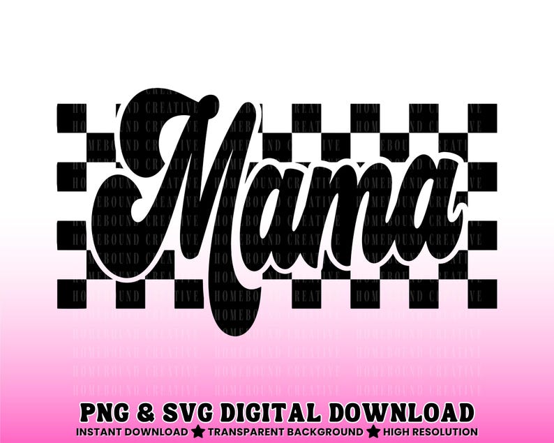 Checkered Mama SVG: Retro Font Checkerboard Mom PNG Shirt Design ...