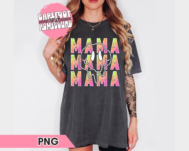 Neon Mama PNG: Splatter Gradient, Distressed Mom Shirt Design (digital ...