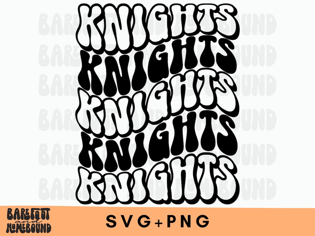 Retro Wavy Knights SVG, Knights Mascot PNG, Knights Shirt Design ...