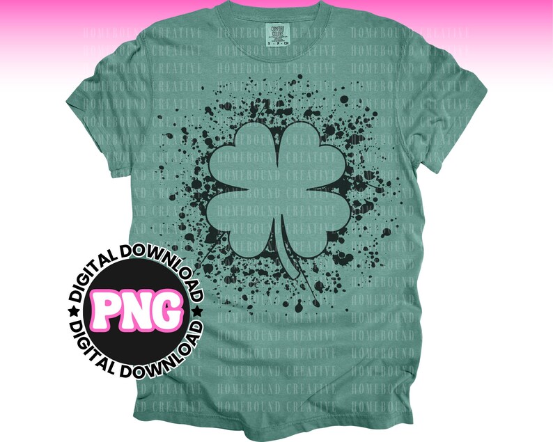 Paint Splatter Shamrock PNG Bundle: Grunge St Patricks Day Clover Shirt ...
