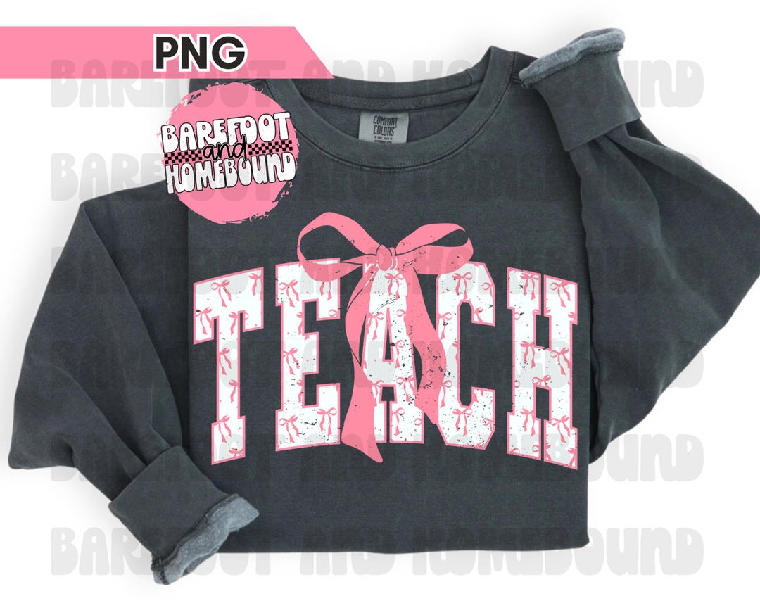 Coquette Teach PNG, Bow Teacher Png, Bows Teach PNG, Varsity Teach Png ...