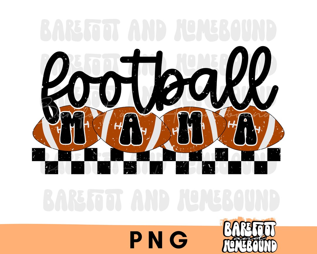 Checkered Football Mama PNG, Football PNG, Retro Football Sublimation ...