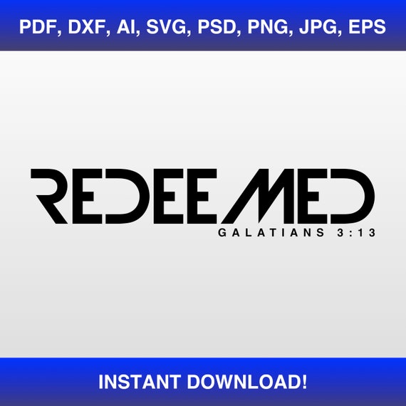 Redeemed Svg Redeemed Shirt Svg Redeemed Sublimation - Etsy