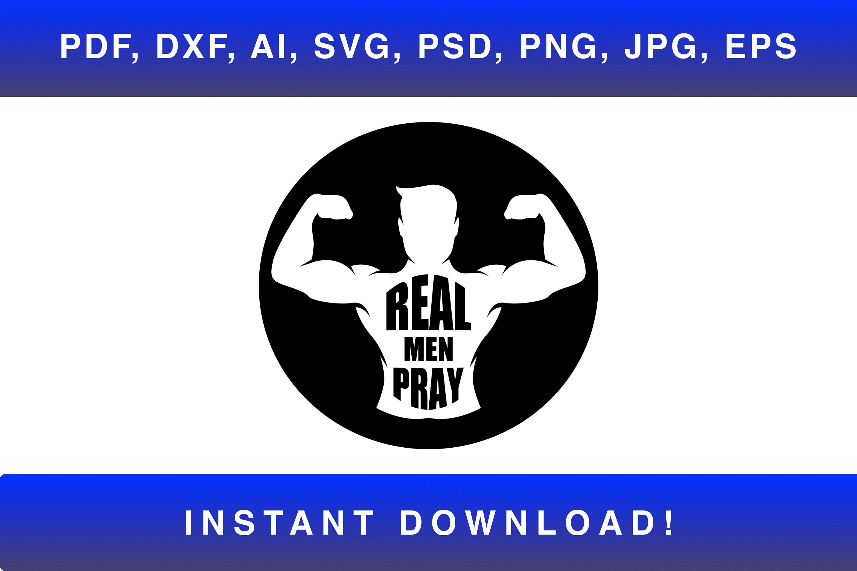 Real Men Pray Svg, Real Men Pray Shirt Svg, Real Men Pray Svg ...