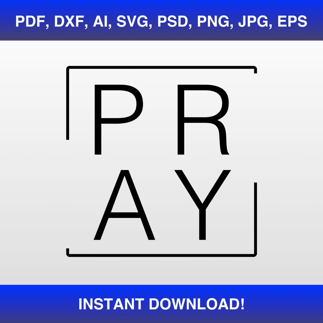 Pray Svg, Pray Shirt Svg, Pray Sublimation Svg, Christian Svg ...