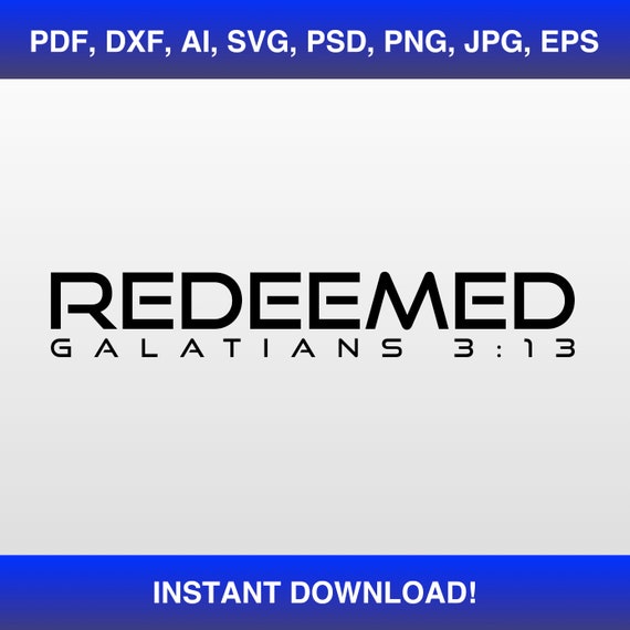 Redeemed Svg Redeemed Shirt Svg Redeemed Sublimation - Etsy