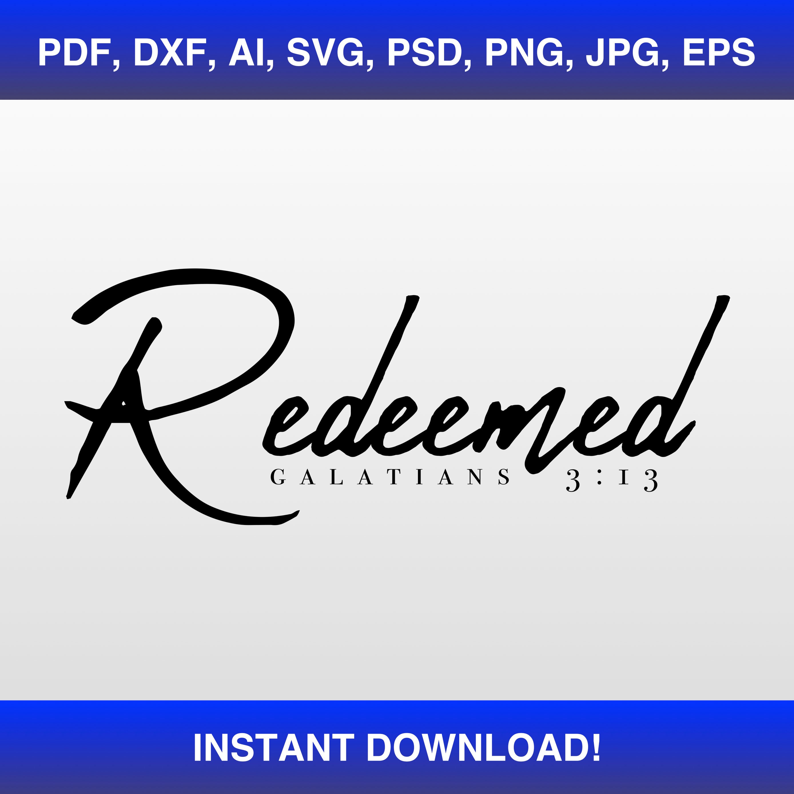 Redeemed Svg, Redeemed Shirt Svg, Redeemed Sublimation Svg,christian ...