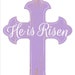 He is Risen Cross, 16h X 11l He is Risen, MDF and Paper, He is Risen ...