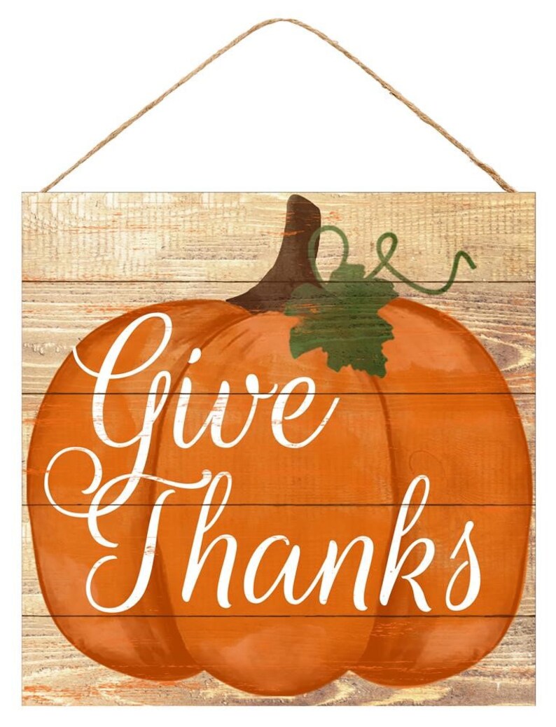 Give Thanks Pumpkin Sign, Give Thanks Sign, Welcome Sign, 10"sq Give ...