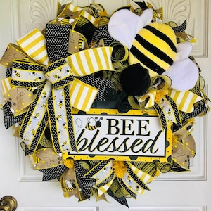 Bee Wreath Sign, Bumble Bee, BEE Blessed Sign, 12.5 L X 6 H bee Blessed ...