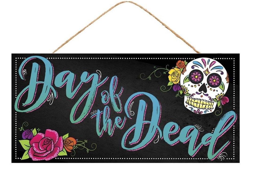 Day of the Dead Wreath Sign, 12.5"l X 6"h Day of the Dead Sign- MDF ...