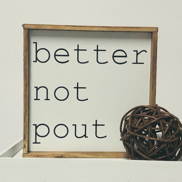 Better Not Pout Sign - Etsy