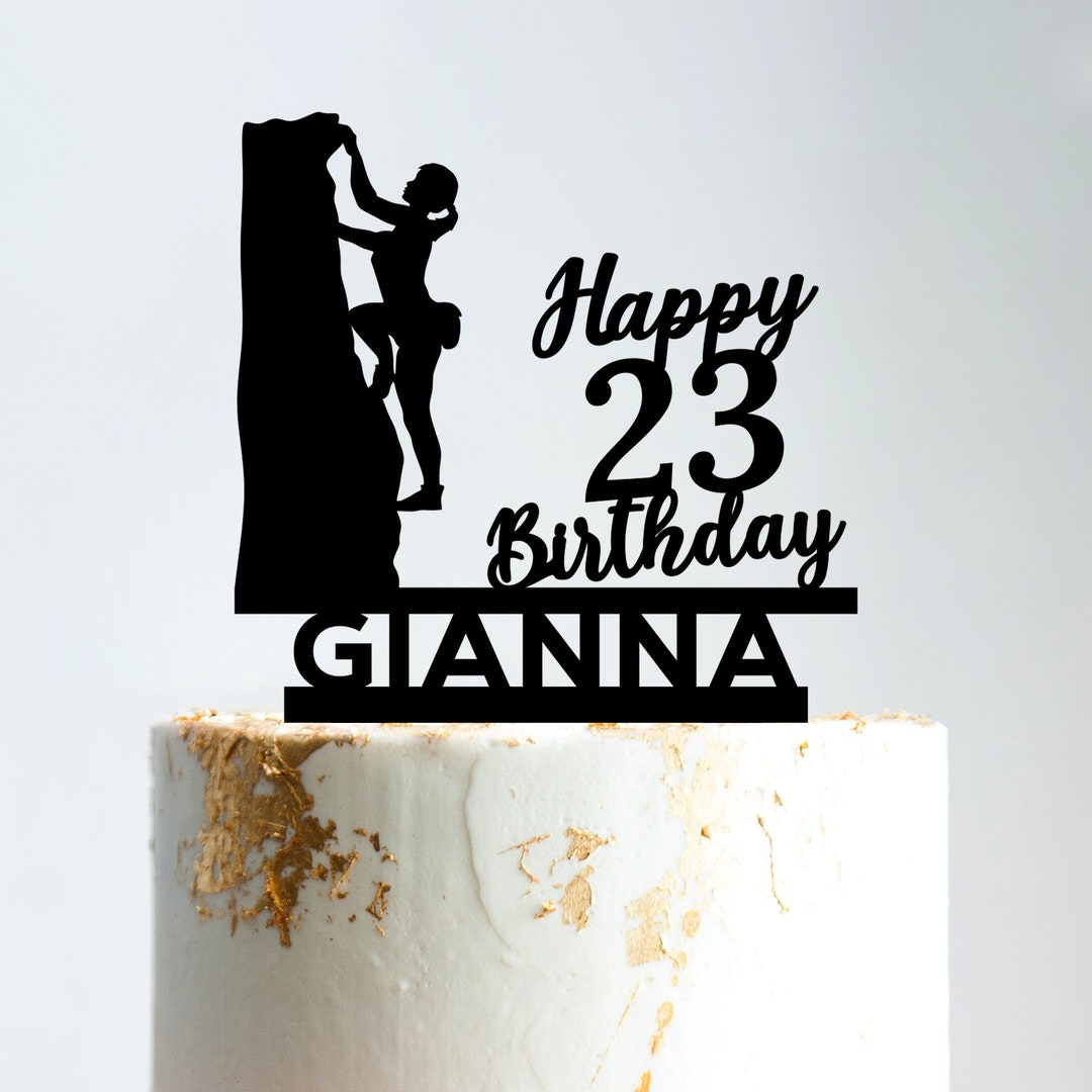 Birthday Cake Topper, Climbing Cake Topper, 21st Birthday Cake Topper ...