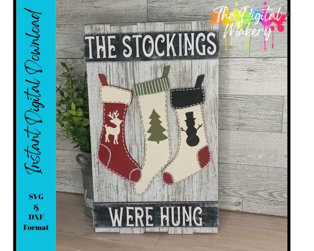 The Stockings Were Hung SVG | Farmhouse Christmas File | Stockings SVG ...