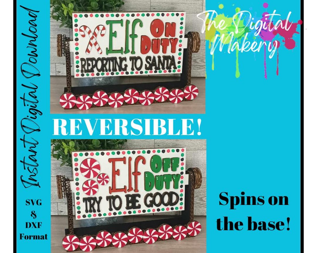 Elf on Duty Reversible Sign SVG | Christmas Elf Laser Cut File ...