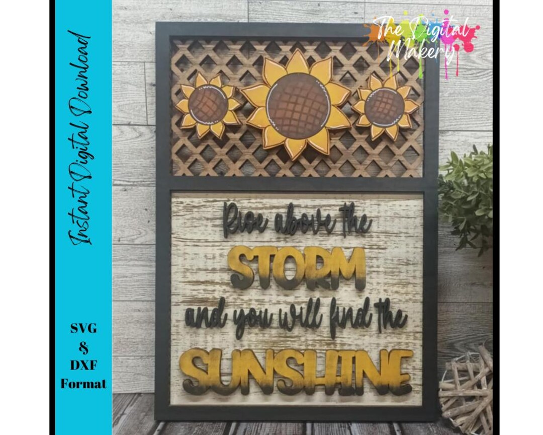Inspirational Sunflower Sign SVG | Sunflower Decor File | Rise Above ...