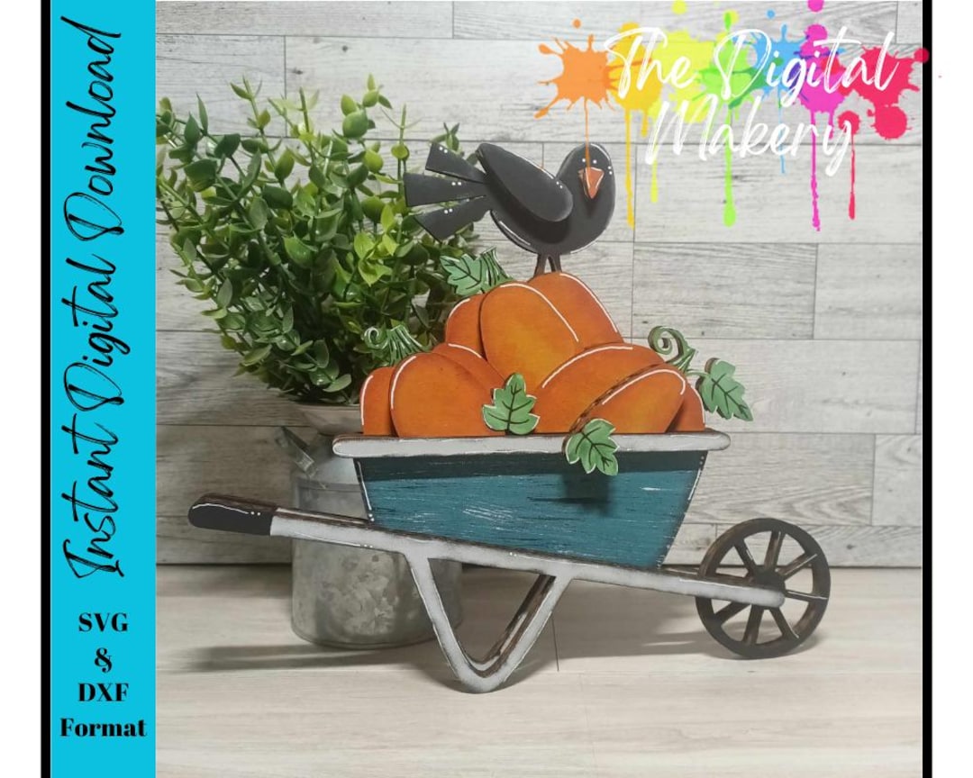 Fall Wheelbarrow Laser Cut File | Fall Wood Project | Pumpkin ...