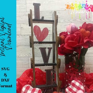 Valentine's Ladder SVG | Love Ladder SVG | DIY Valentine's Decor File ...