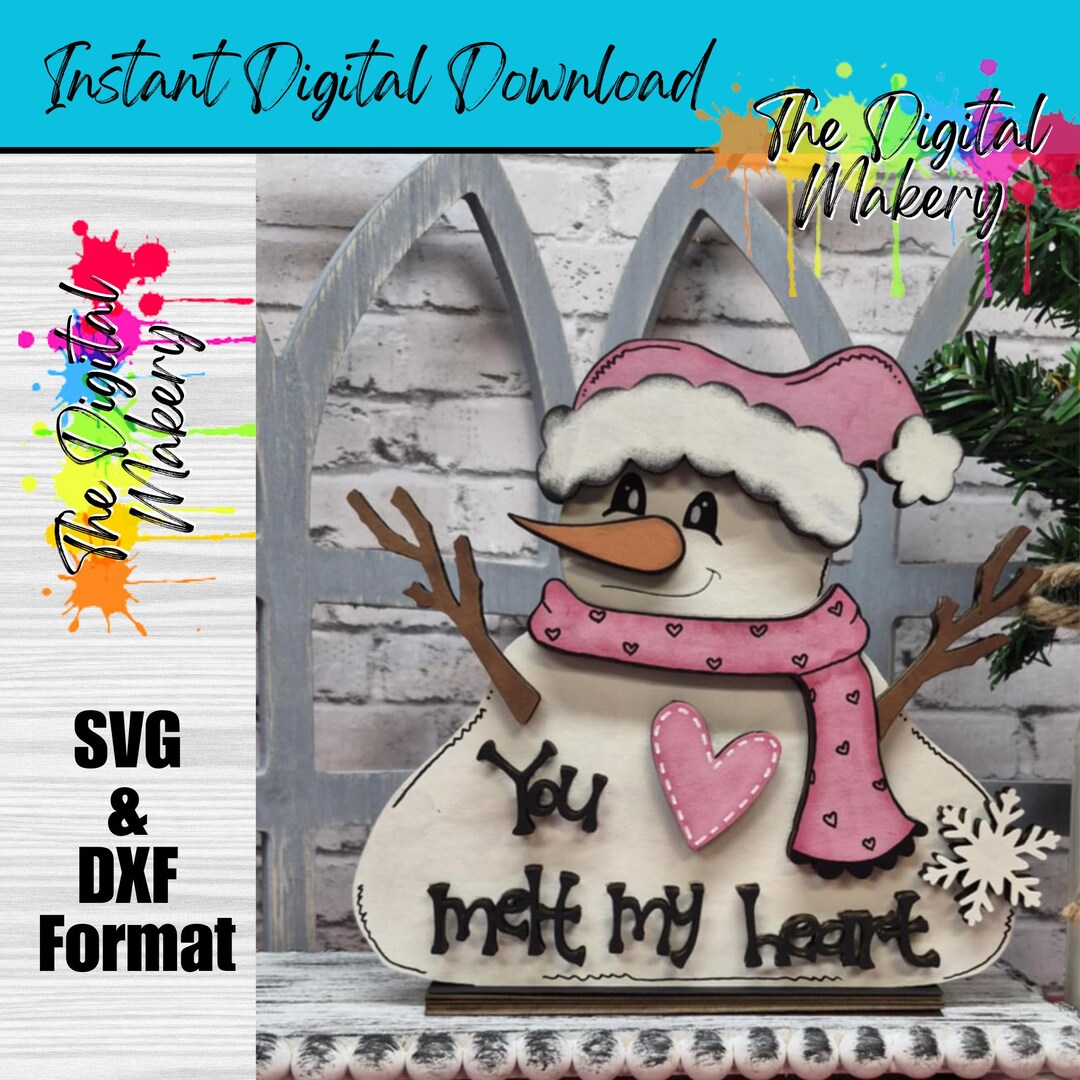 You Melt My Heart Snowman SVG | Valentine's Day Sign File | DIY ...