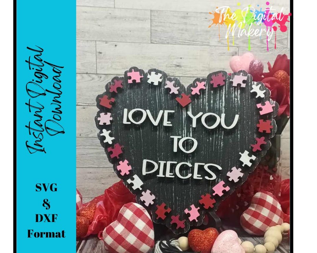 Valentine's Heart SVG | Love You to Pieces Heart SVG | Puzzle Piece ...
