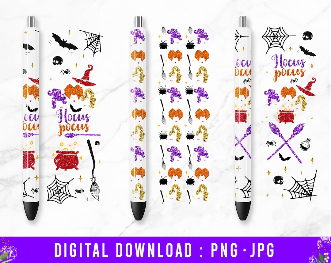 3 Glitter Hocus Pocus Pen Wrap PNG, Halloween Pen Wrap, Glitter Pen ...