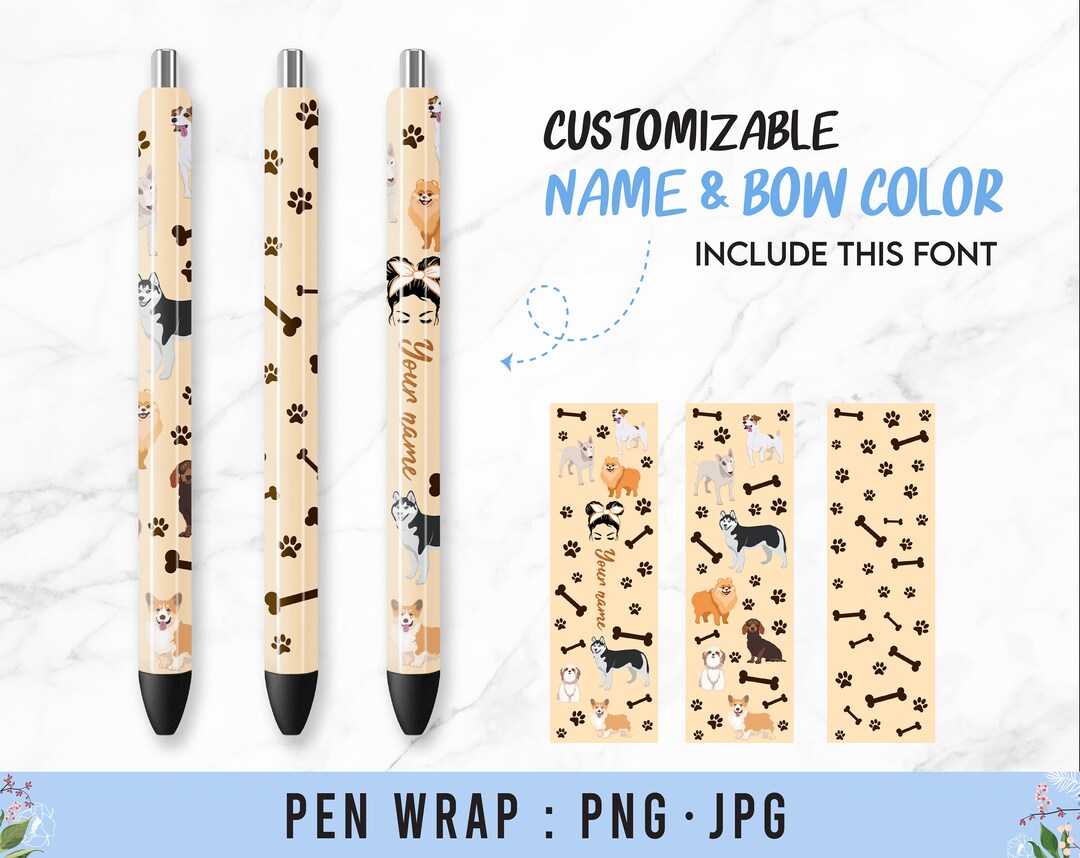 Dog Paw Pen Wrap PNG, Can Change Name and Color, Dog Lover Mom Life Kid ...