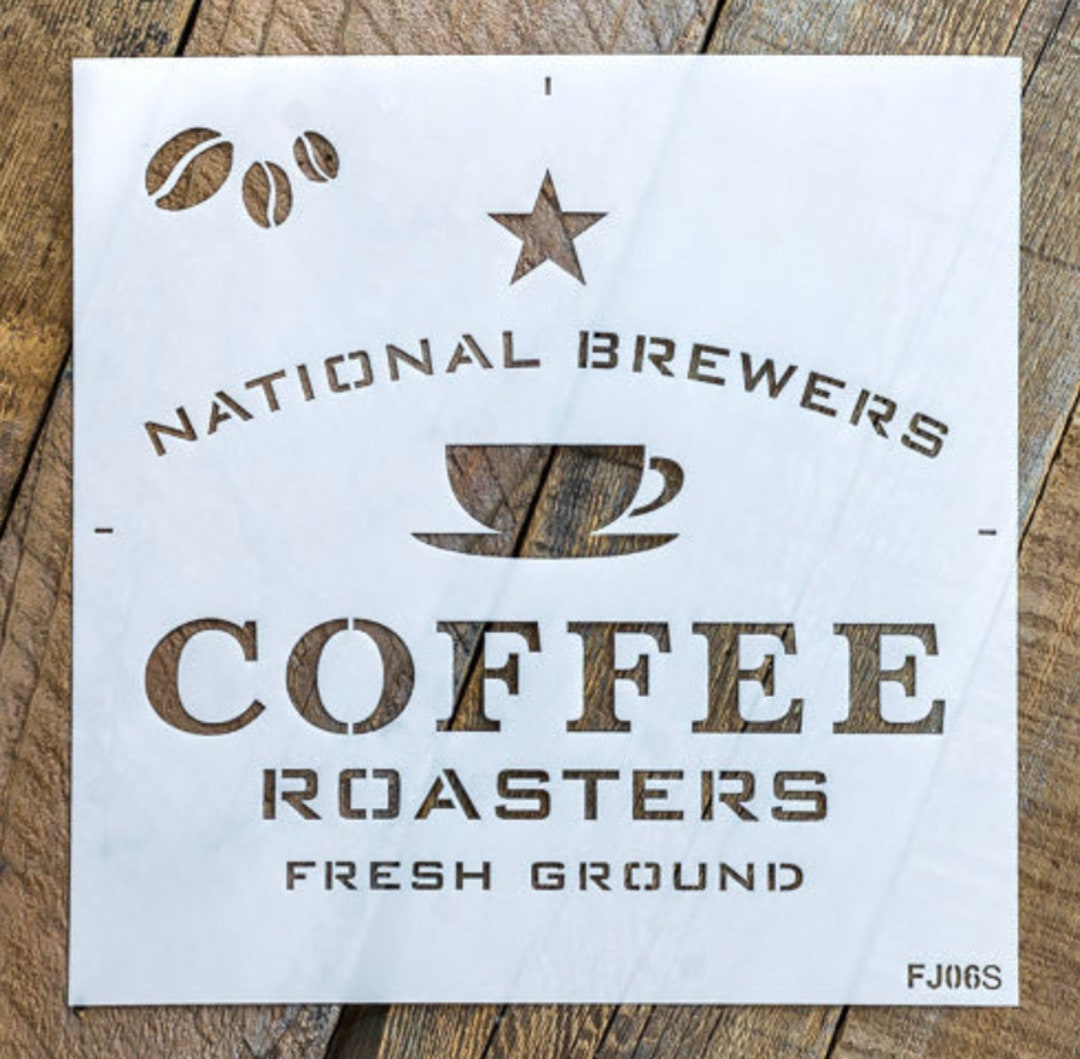 National Brewers Coffee Stencil * Funky Junk Coffee Bar Sign Reusable ...