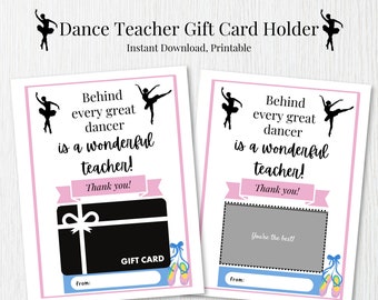Printable Dance Teacher Gift Card Holder, Thank You Dance Teacher Gift ...