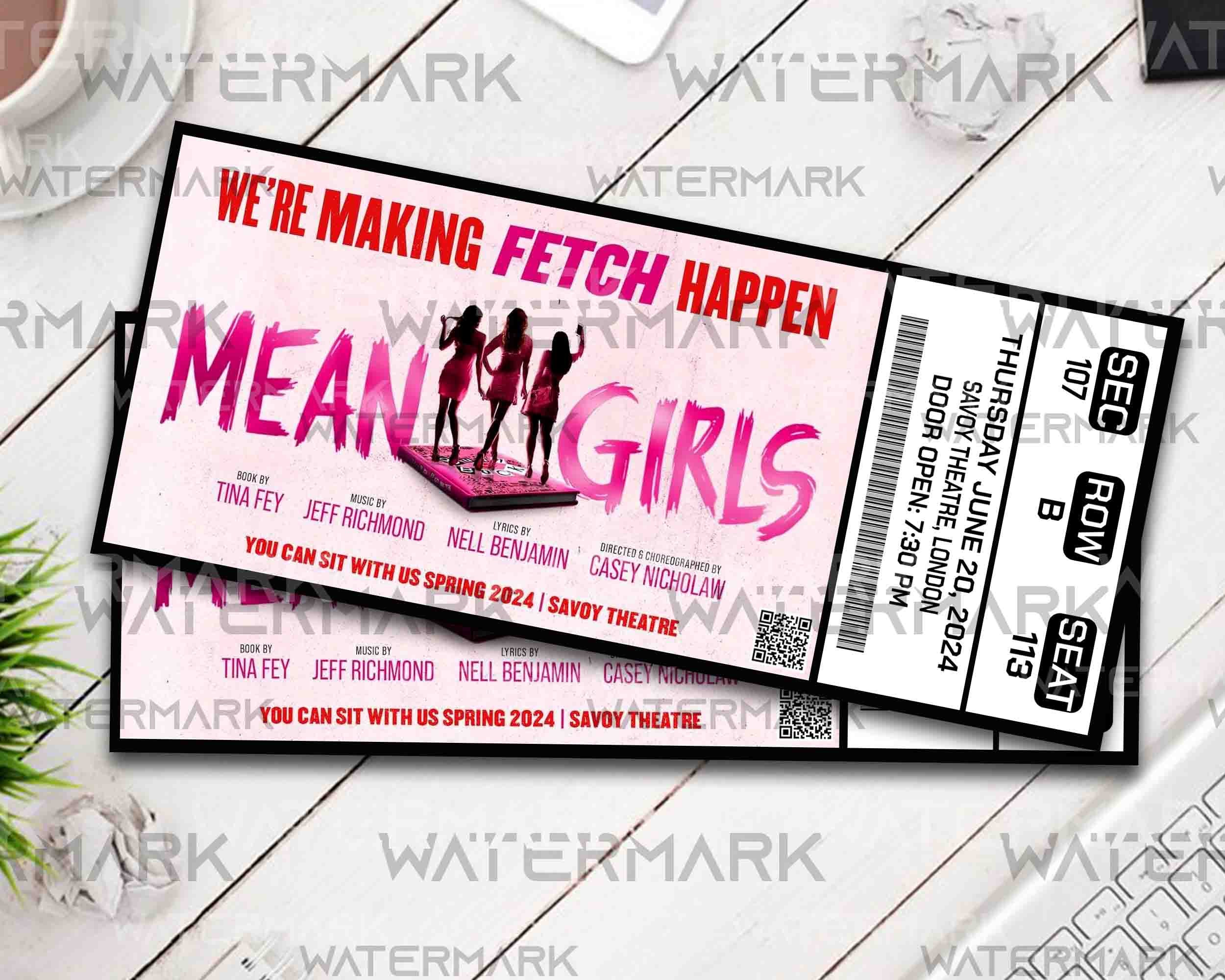 Printable Mean Girls Theatre Musical Ticket Broadway West End Surprise T Instant Pdf Download