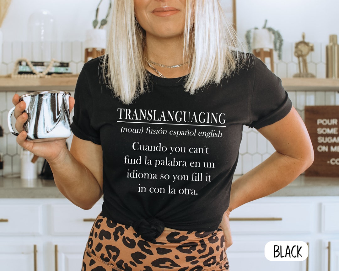 Translanguaging Definition Shirt, Latina Shirt, Puerto Rico Tee ...