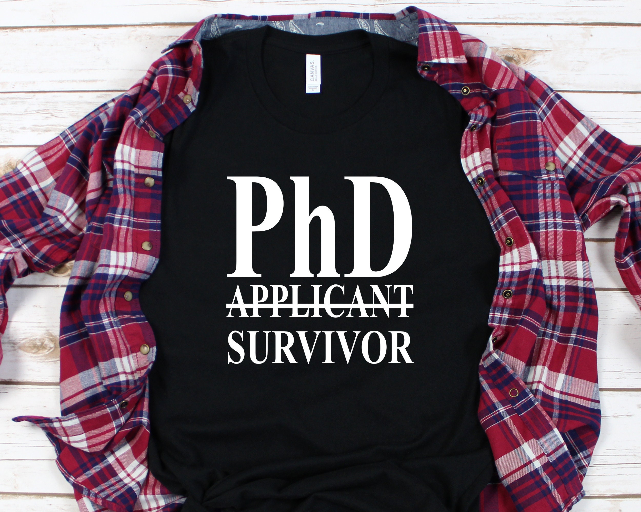 PhD Survivor Shirt Funny PhD Grad T-Shirt Tee Graduate | Etsy
