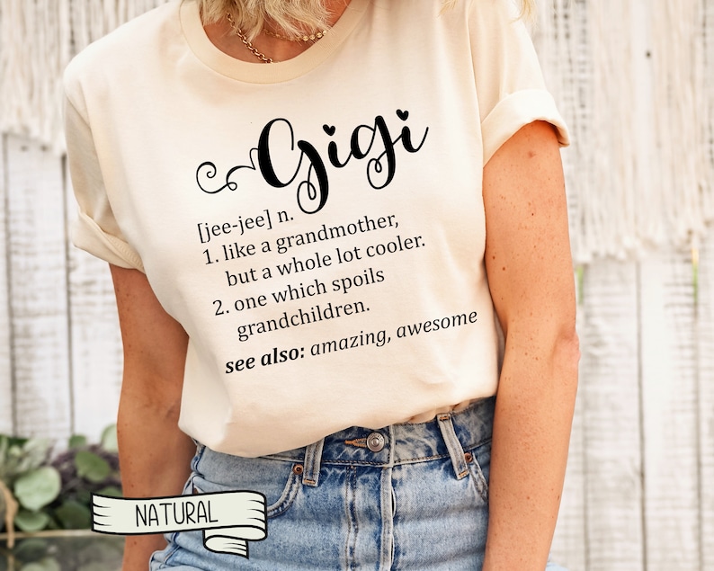 Gigi Definition Shirt Gigi Definition Gifts Mother's Day - Etsy