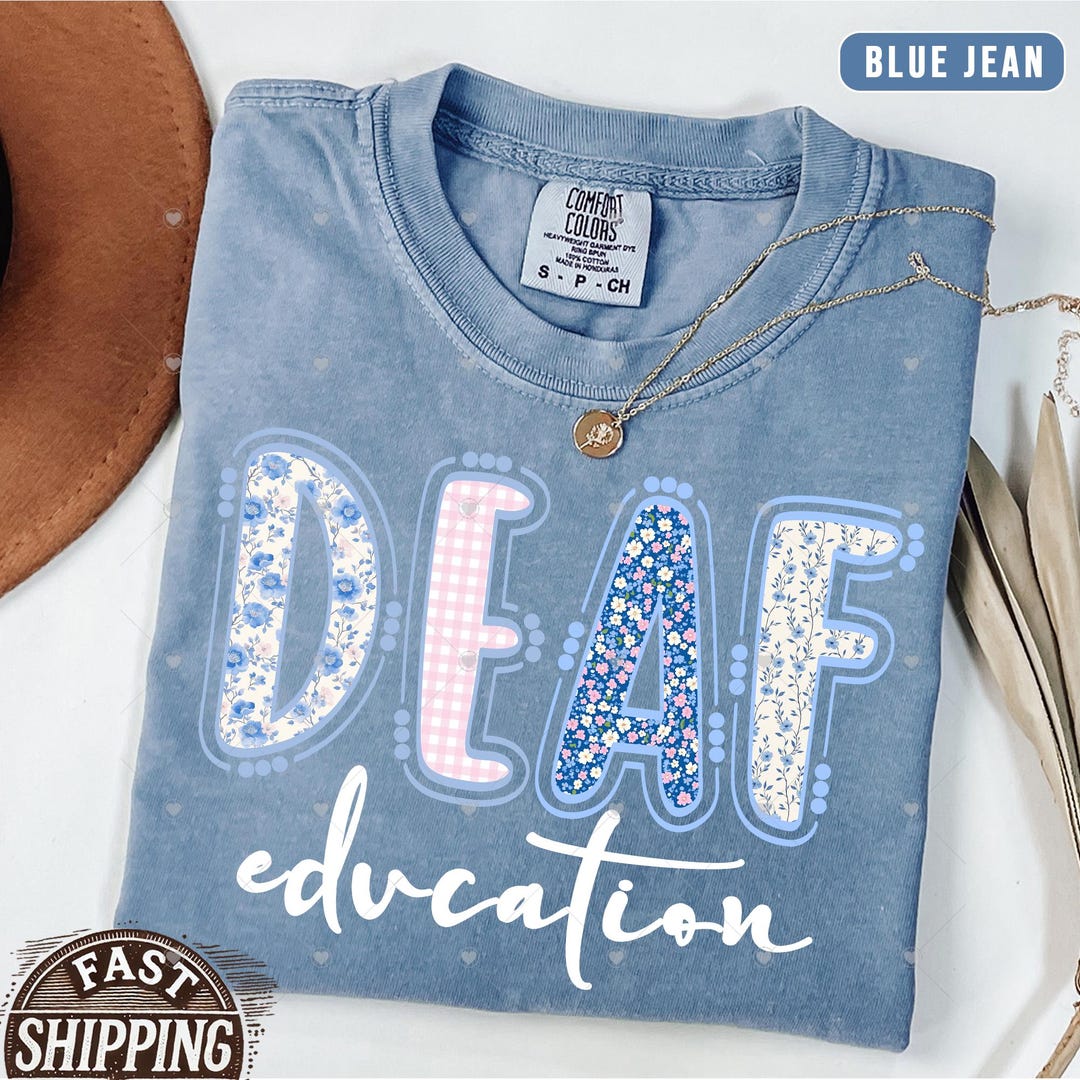 Comfort Colors® Deaf Education Teacher Shirt, DHH Teacher Gift, Teacher ...