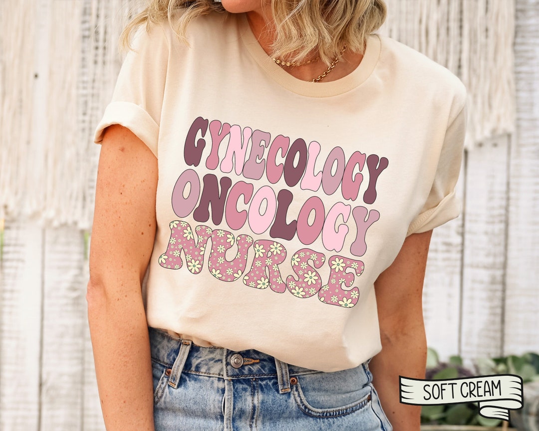 Obgyn Shirt, Nurse Tshirt, Obgyn Gifts, Gynecology Oncology Nurse ...