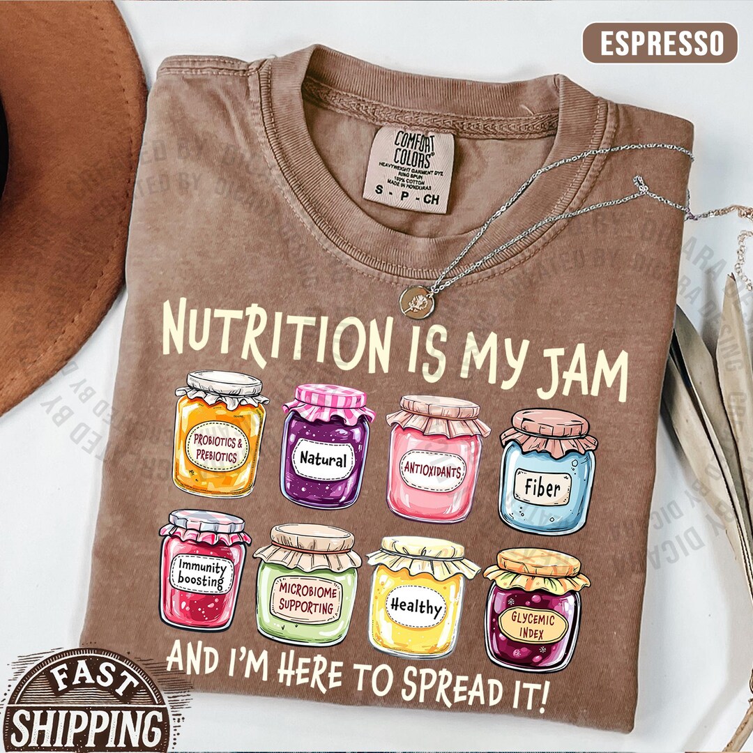 Nutritionist Comfort Colors Shirt, "nutrition is My Jam" Tee - Etsy
