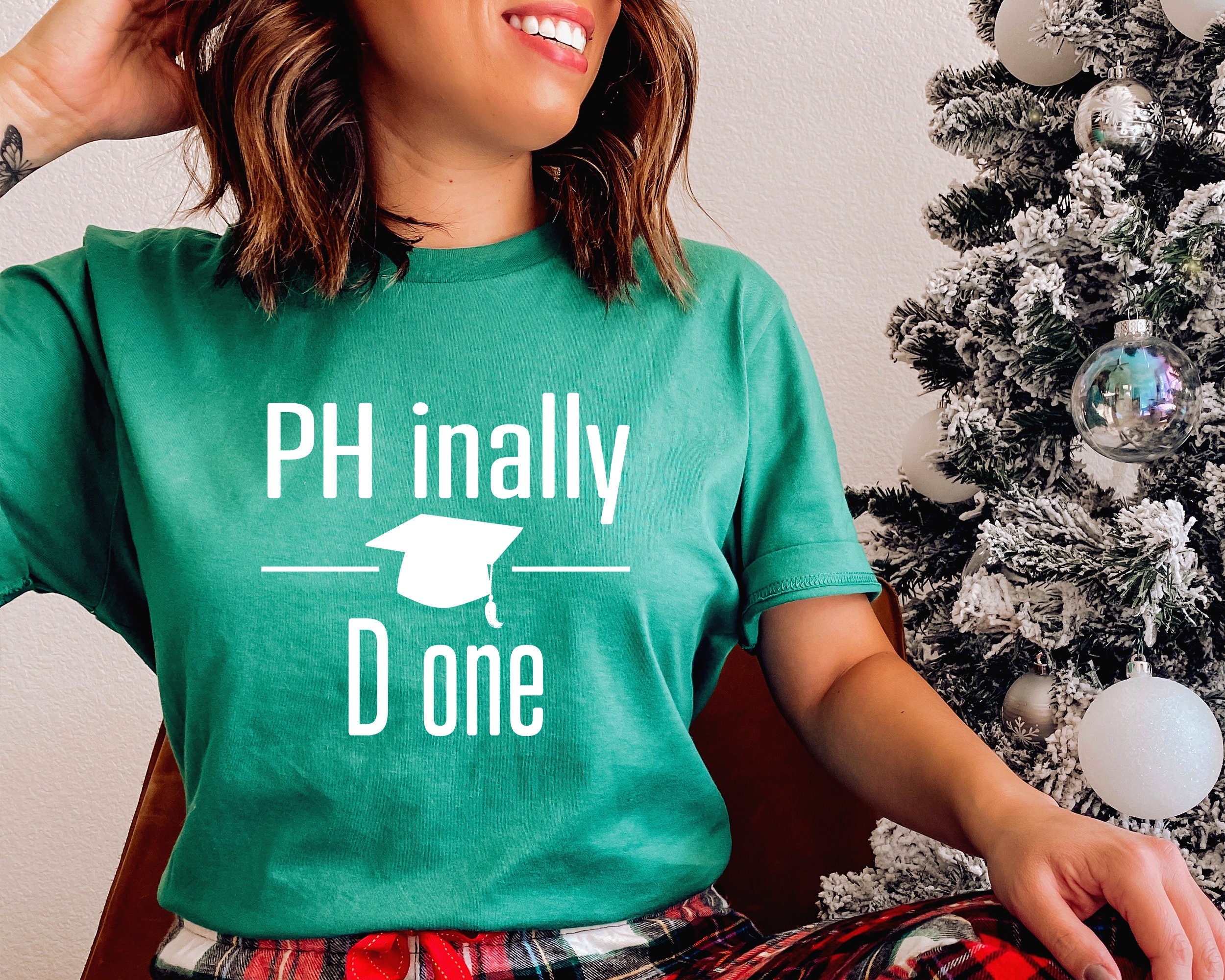 Phinally Done Shirt Phd Graduation Gift Phd Gift Graduation | Etsy