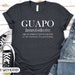 El Guapo Funny Spanish Guapo Definition Shirt Mexican Shirt - Etsy