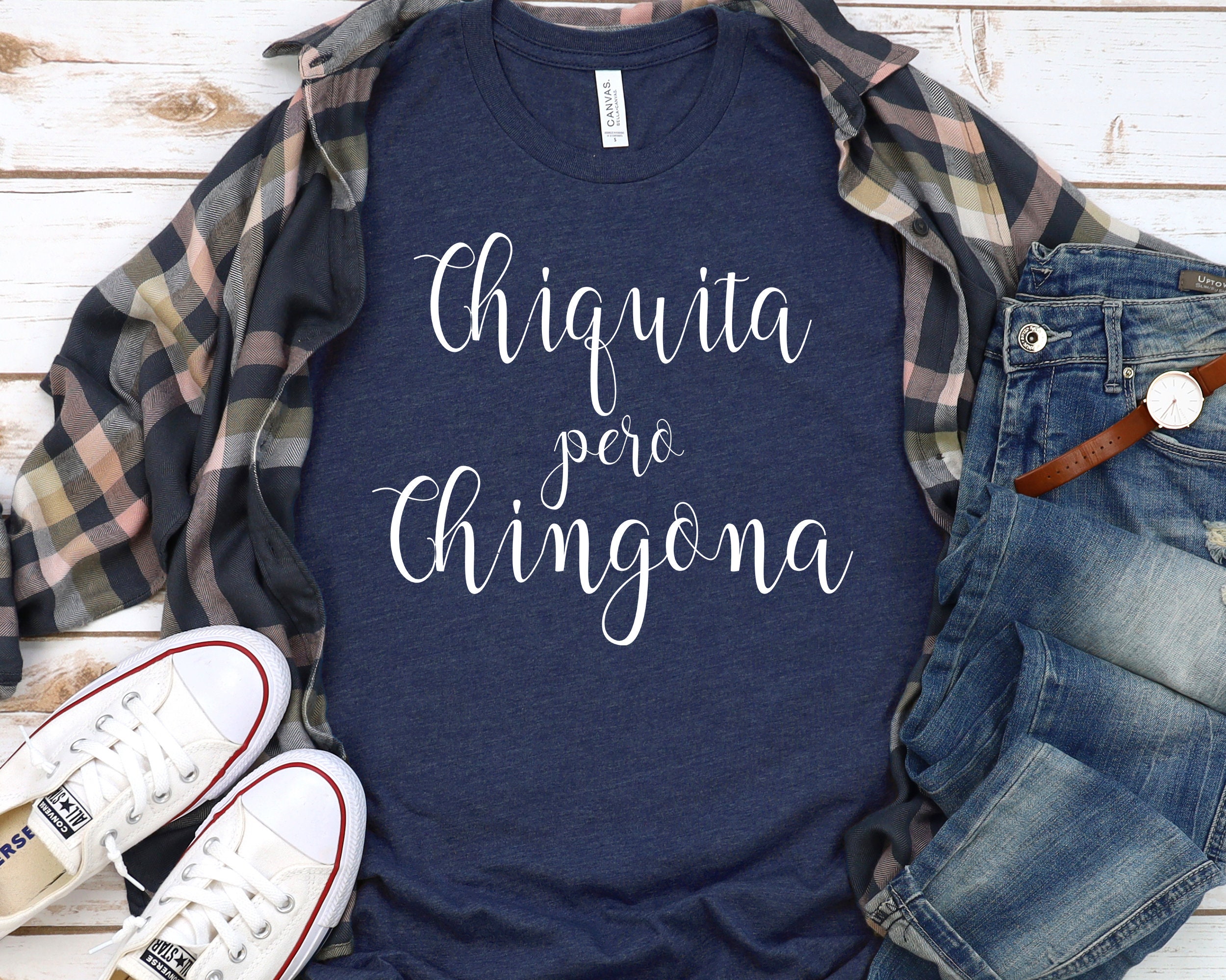 Chiquita Pero Chingona Chiquita Pero Chingona T-shirt Latina | Etsy