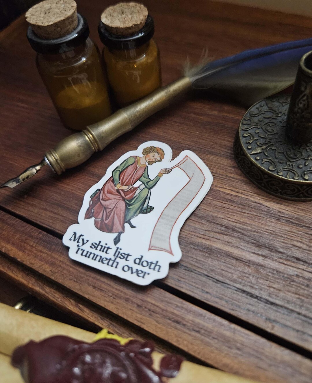My Shit List Doth Runneth Over Medieval Manuscript Sticker | Funny ...