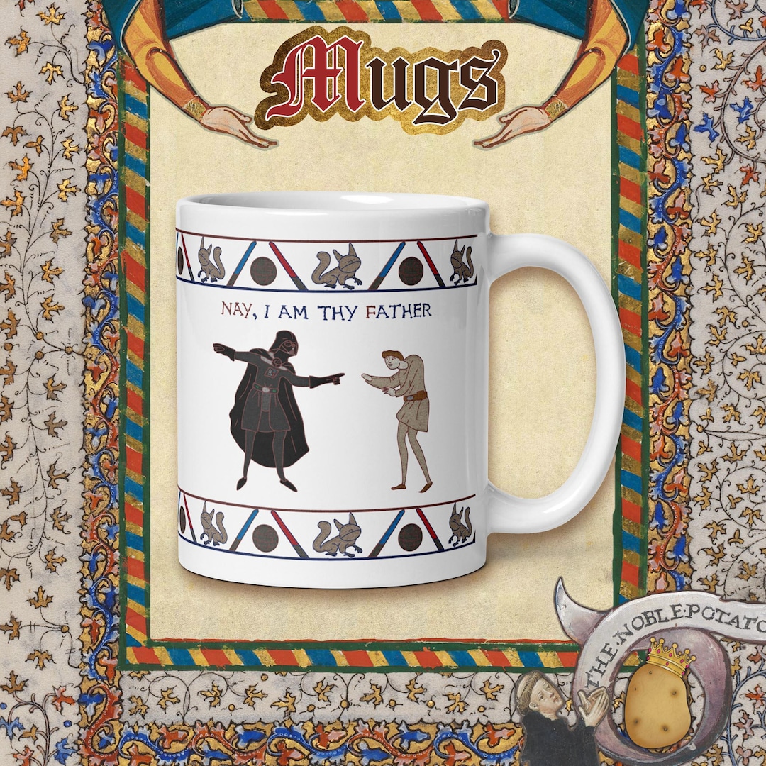 I Am Your Father Medieval Coffee Mug | Bayeux Tapestry Parody | History ...