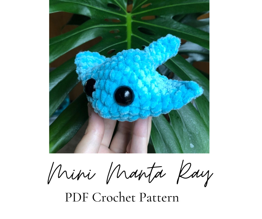 Mini Manta Ray Beginner Crochet Amigurumi Pattern PDF Digital Download ...