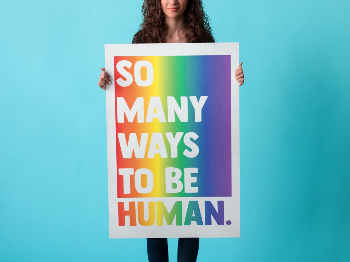 Pride Poster so Many Ways to Be Human Art Print Poster - Etsy