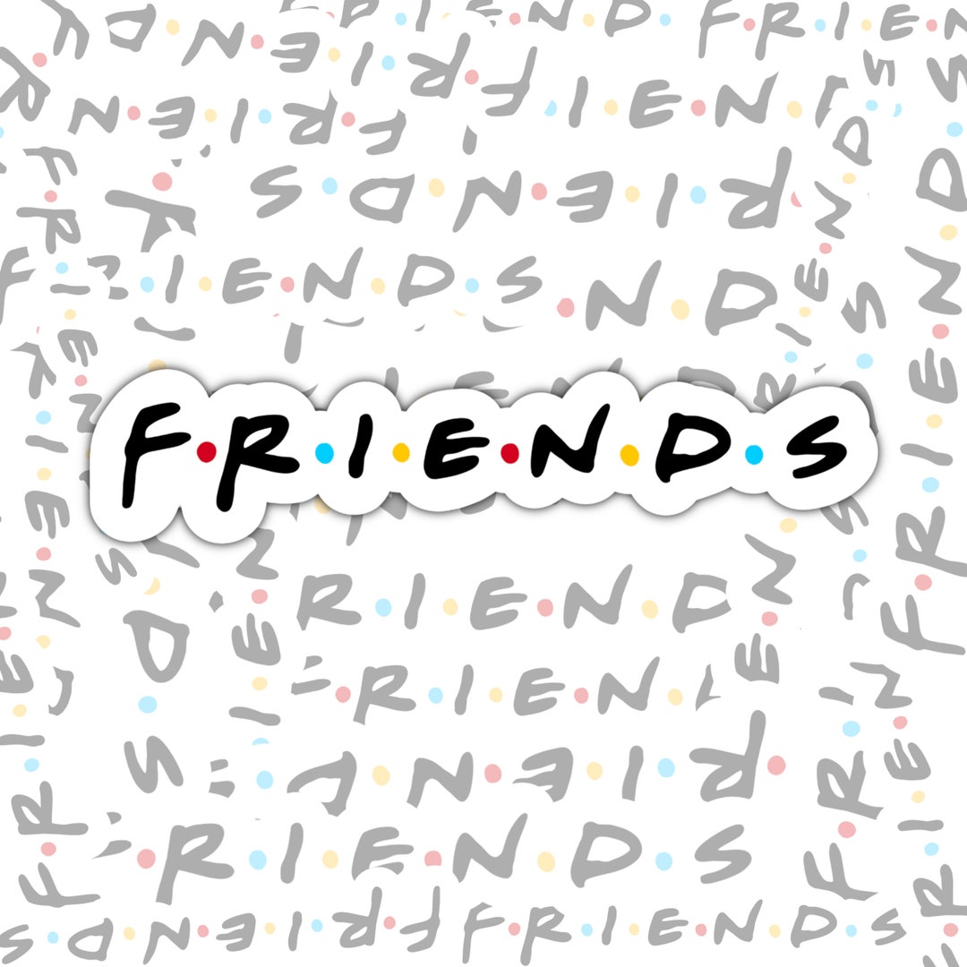 Friends Friends Logo Sticker Laptop Sticker WATERPROOF Sticker Vinyl ...