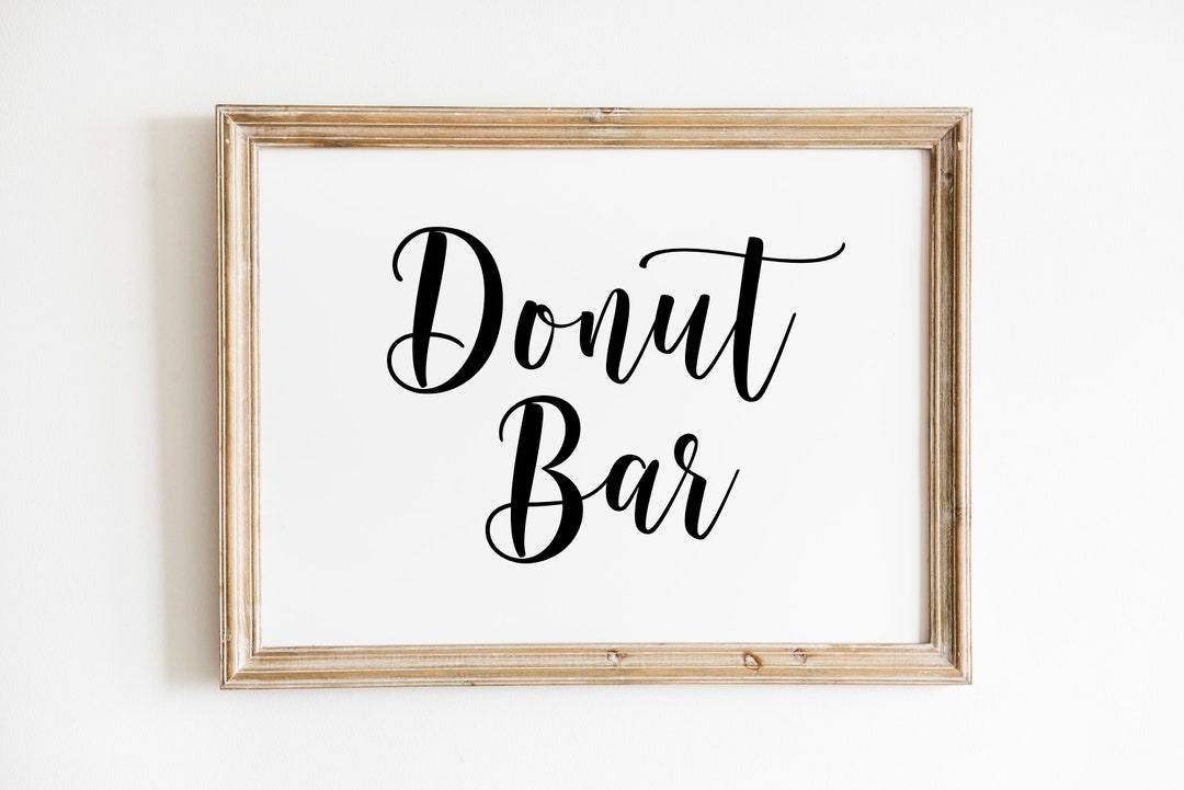 Donut Bar Sign, Wedding Donut Sign, Wedding Table Sign, Wedding Decor ...