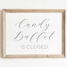 Candy Buffet is Closed, Candy Bar Sign, Wedding Signs, Candy Buffet ...