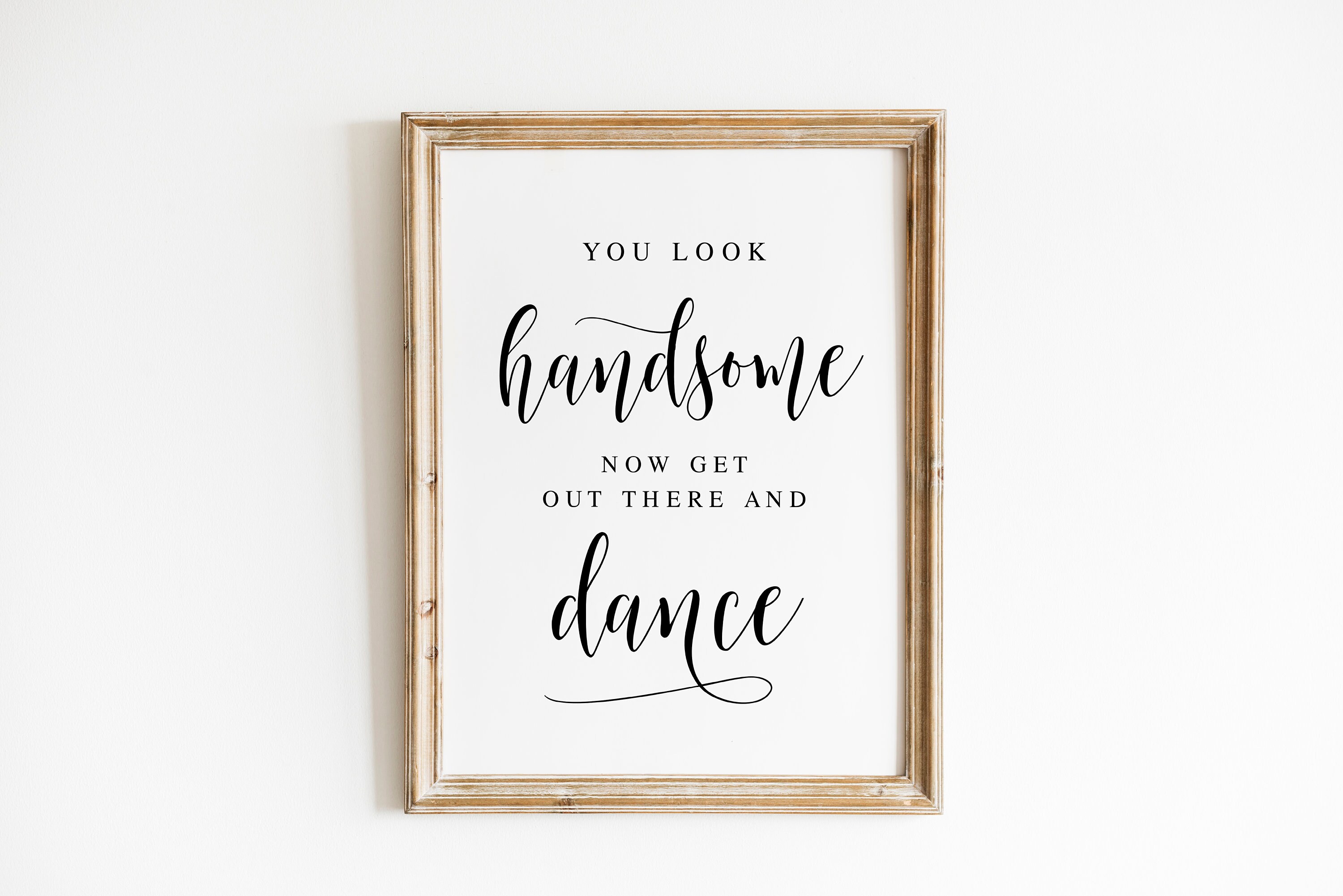 You Are Looking Handsome