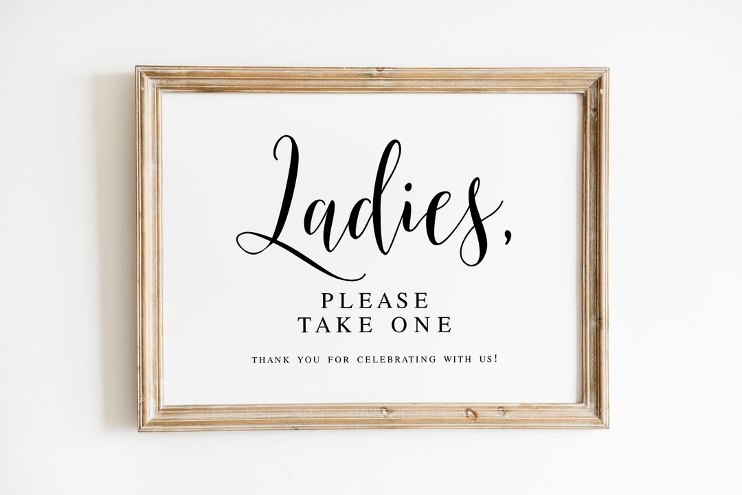 Ladies Please Take One Wedding Sign (digital Download) - Etsy UK